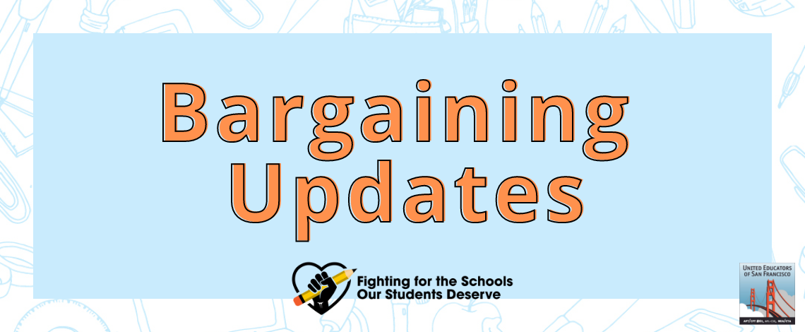 United Educators of San Francisco | Bargaining Updates